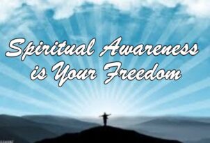 Spiritual Awareness - Spiritual Tools for Hungry Souls